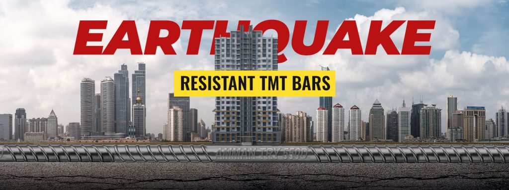 Role of Earthquake-Resistant TMT Bars | AMMAN-TRY